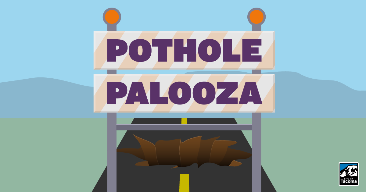 Pothole Palooza | City of Tacoma