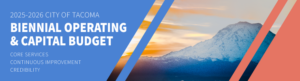 Biennial Budget Development | City of Tacoma