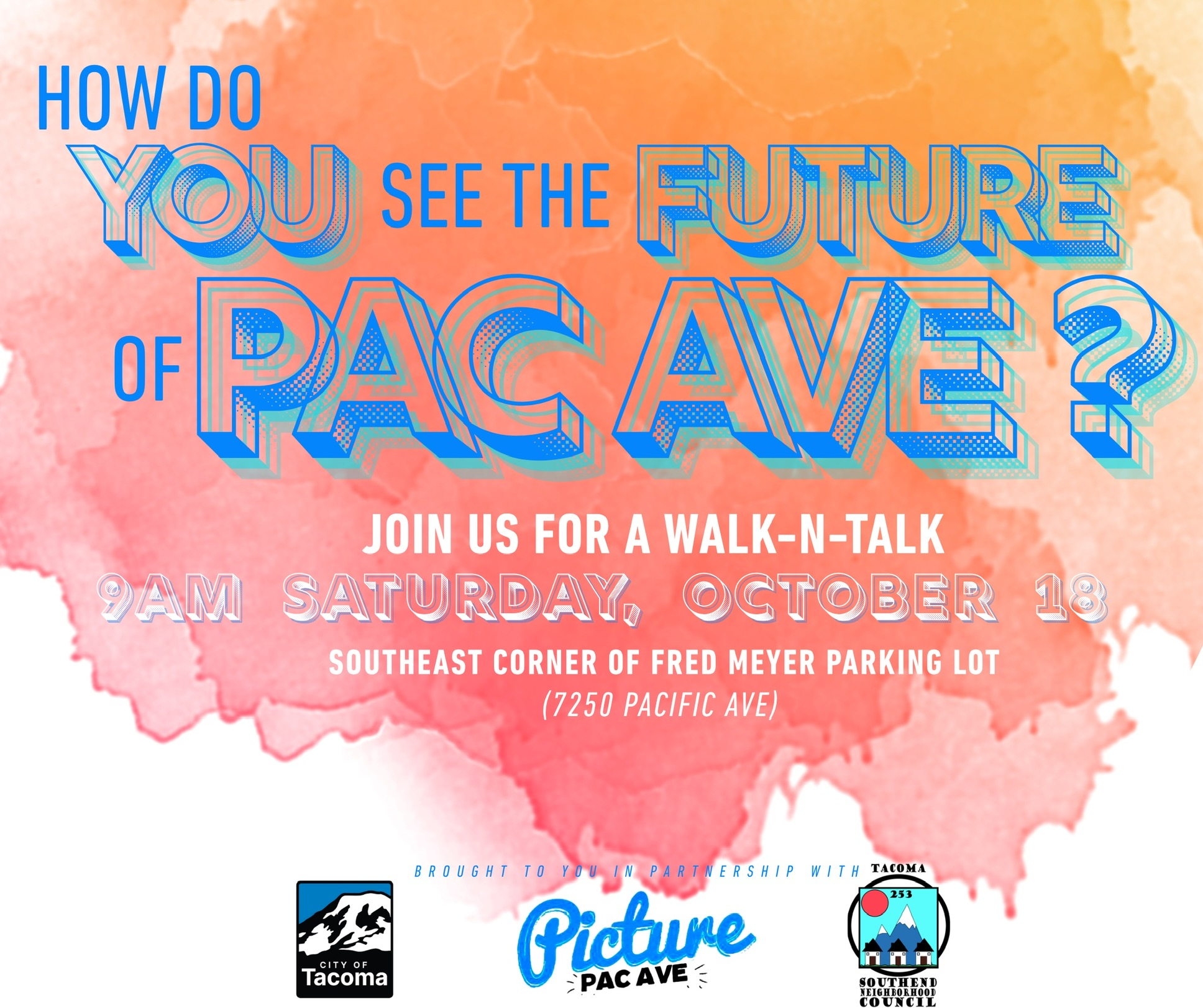 Picture Pac Ave Walk-N-Talk | City of Tacoma